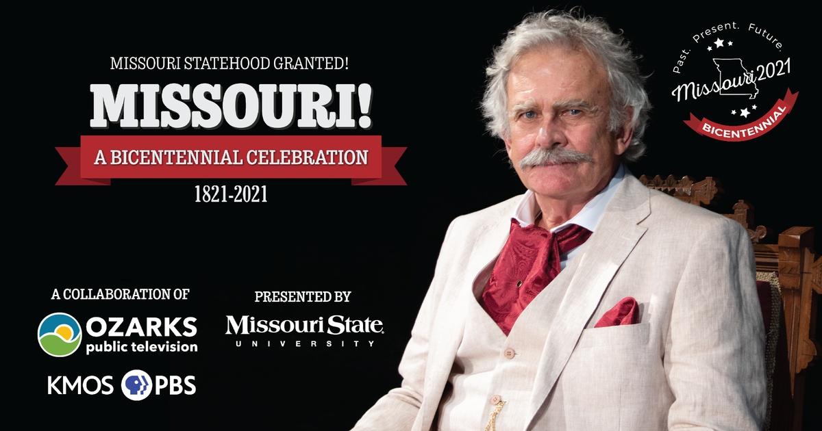 OPT Documentaries | Missouri! A Bicentennial Celebration | PBS