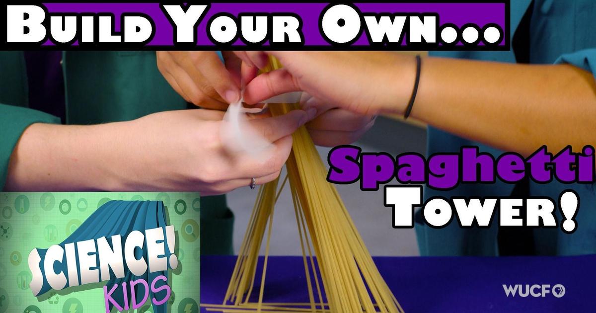 Science! KIDS | Spaghetti Towers | Season 2 | PBS