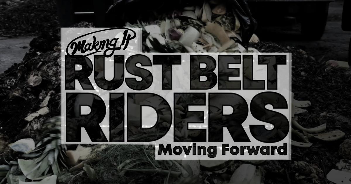 Making It | Rust Belt Riders Return to Reducing Food Waste | Season ...