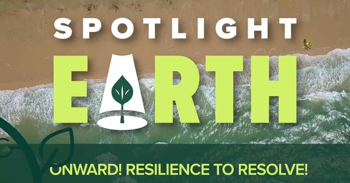 Spotlight Earth | Onward! Resilience to Resolve! | PBS