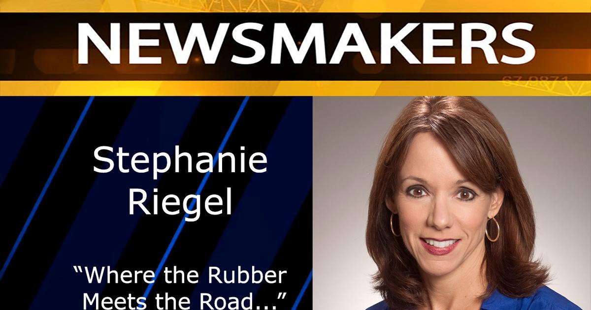 Newsmakers | Stephanie Riegel - “Where the Rubber Meets the Road ...