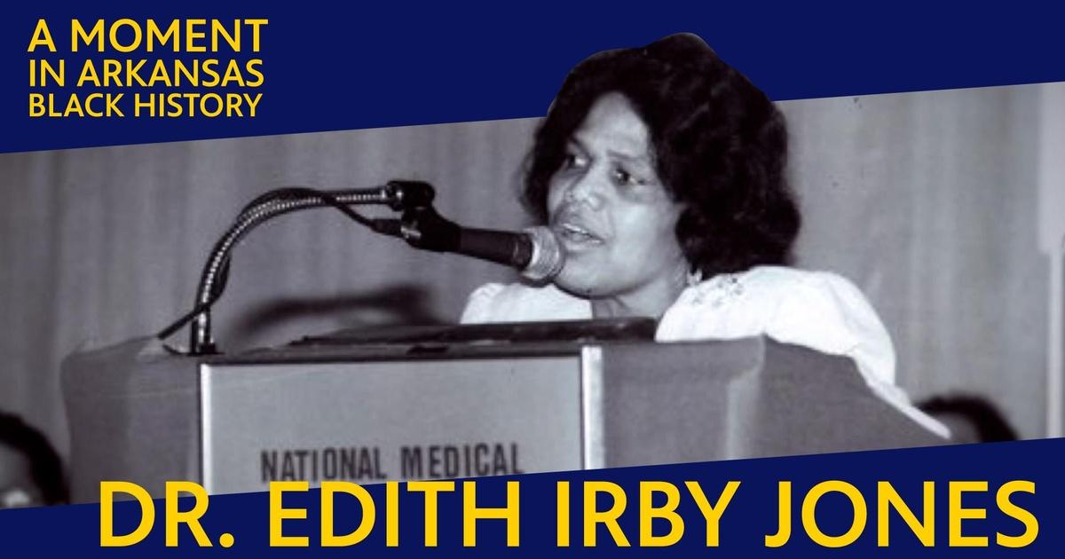 Arkansas Week | A Moment in Arkansas Black History: Dr. Edith Irby ...