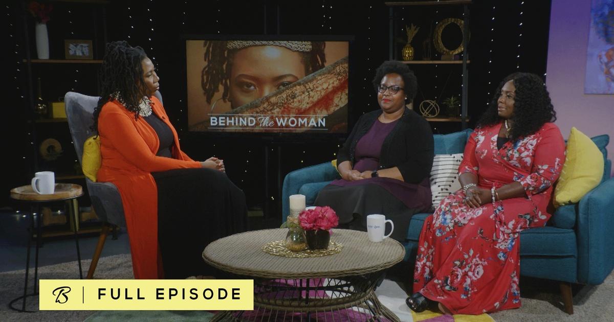 Behind the Woman | Nichole Brown & Akua Goodrich | Season 4 | Episode 7 ...