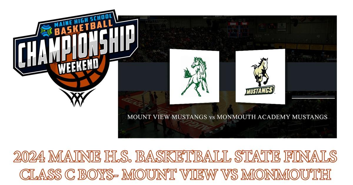 Maine High School Basketball Tournament | Mount View Mustangs vs ...