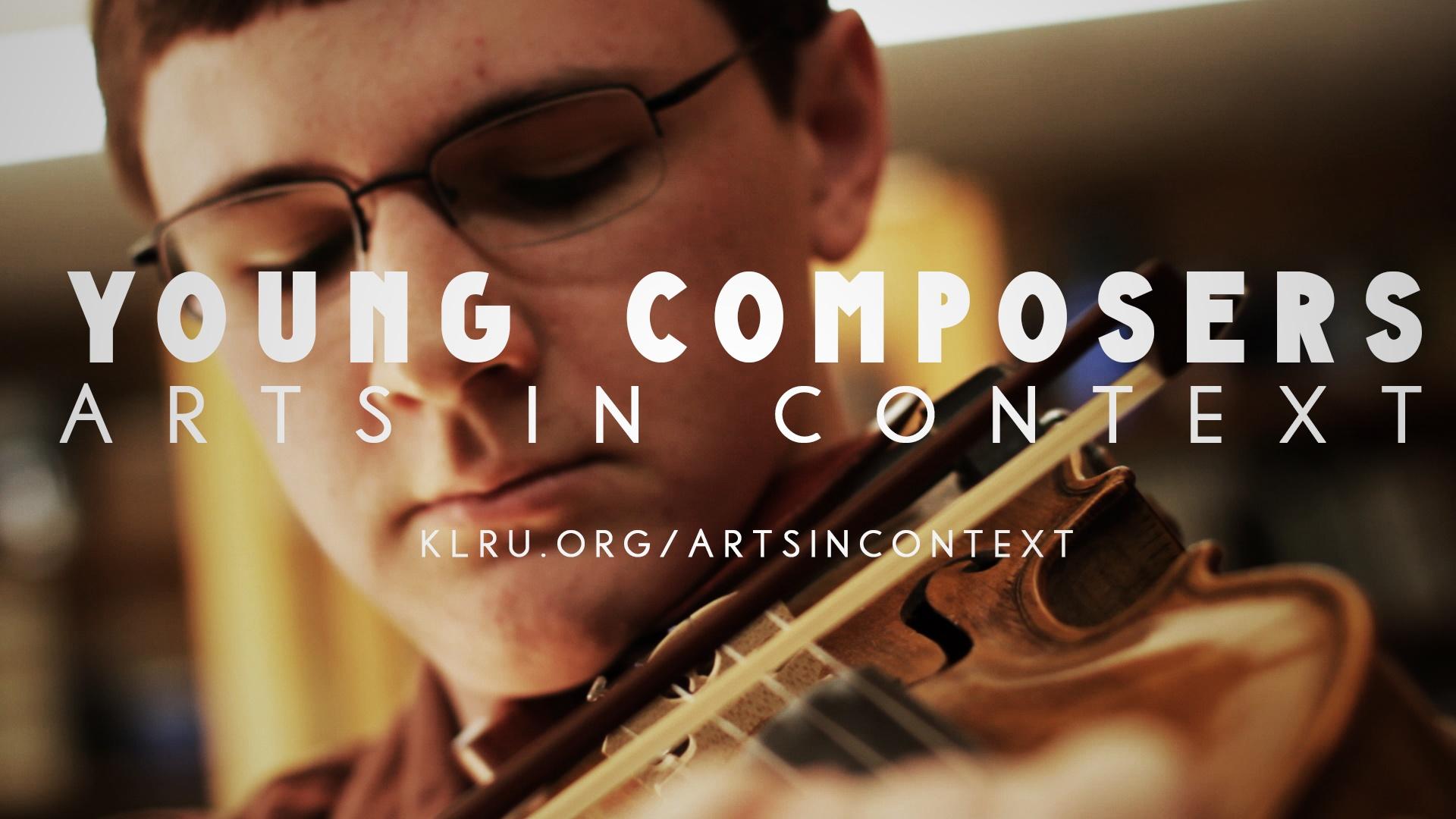 Young Composers | Arts in Context | ALL ARTS