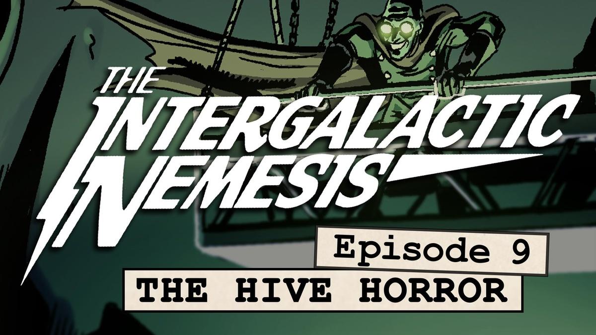 Episode 9 - The Hive Horror | The Intergalactic Nemesis | THIRTEEN ...