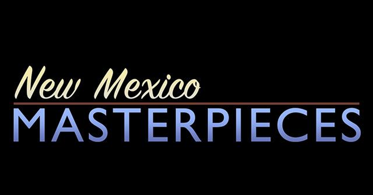New Mexico Masterpieces | PBS