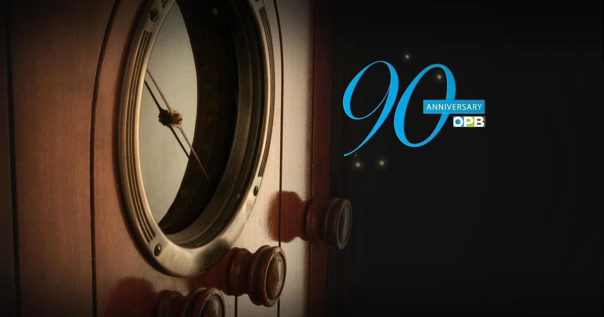 OPB Specials | OPB Celebrates Its 90th Anniversary | PBS