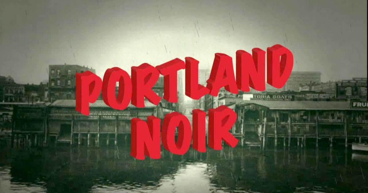 Oregon Experience | Portland Noir | Season 8 | Episode 802 | PBS
