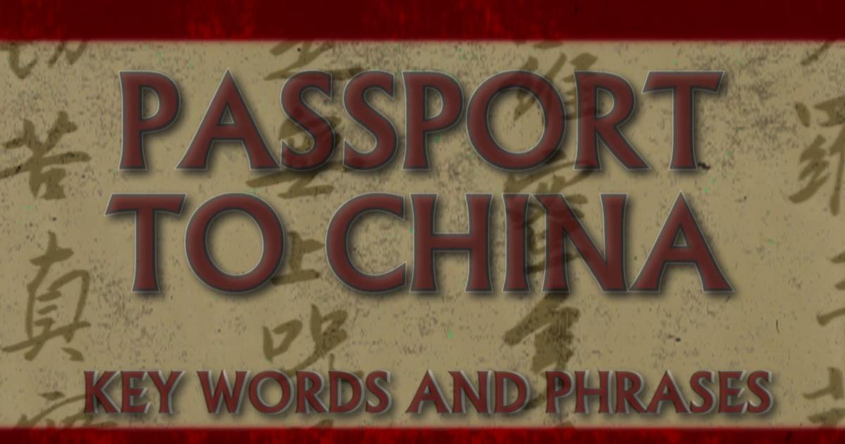 Passport to China | Key Words and Phrases | PBS