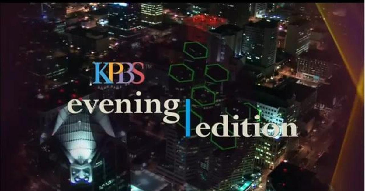 KPBS Evening Edition | Wednesday, Dec. 28, 2011 | Season 1 | Episode ...