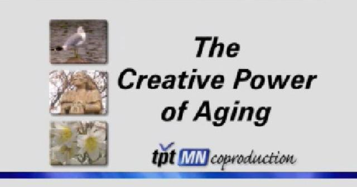 The Creative Power of Aging | Creative Power Of Aging | PBS