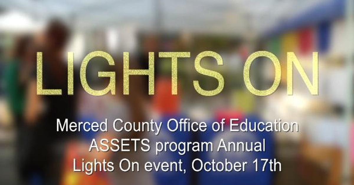 Valley PBS Community byYou | Merced County Office of Education: Lights ...