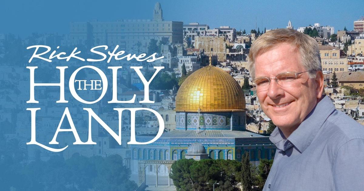 Rick Steves' Europe | Rick Steves The Holy Land, Israelis and ...
