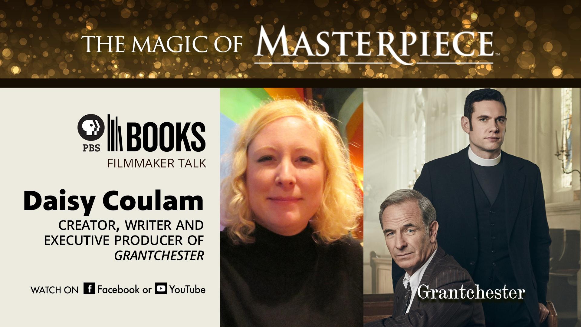 “Grantchester” Filmmaker Talk with Daisy Coulam | PBS Books | ALL ARTS