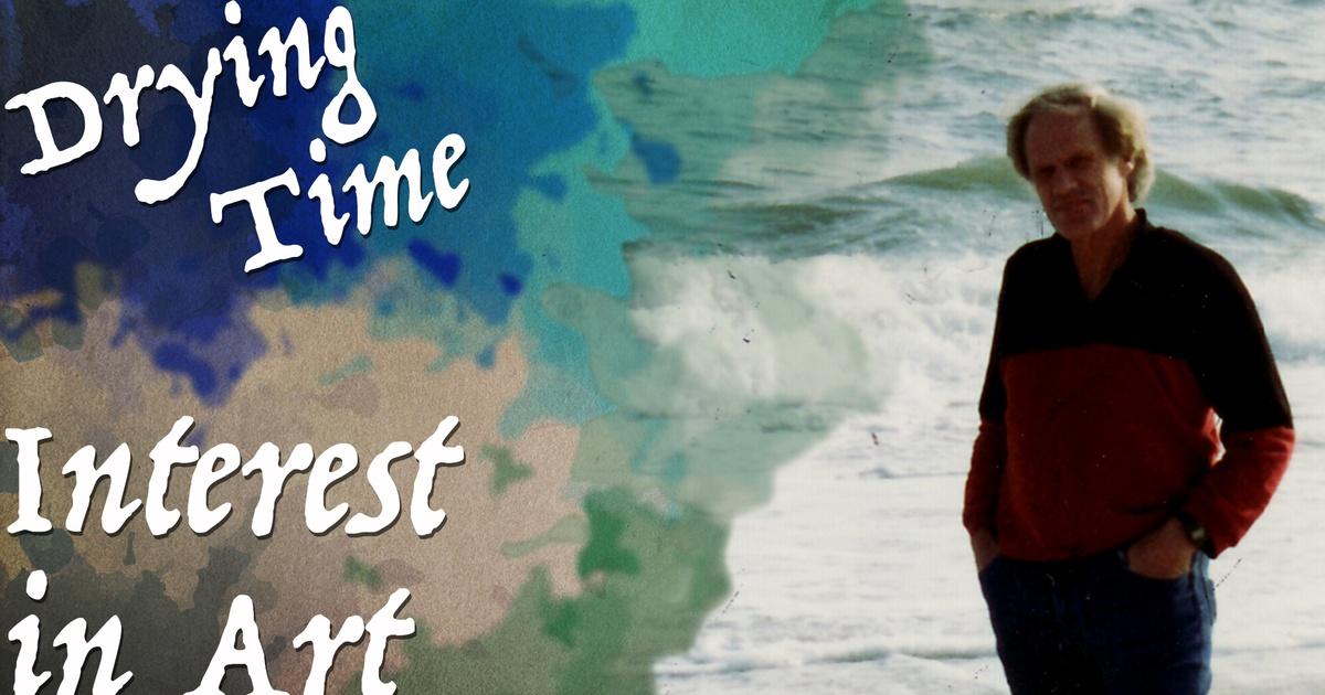 Painting Concepts and Techniques with Buck Paulson | Drying Time with ...