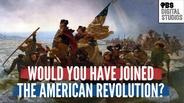 Origin of Everything | Would You Have Joined the American Revolution ...