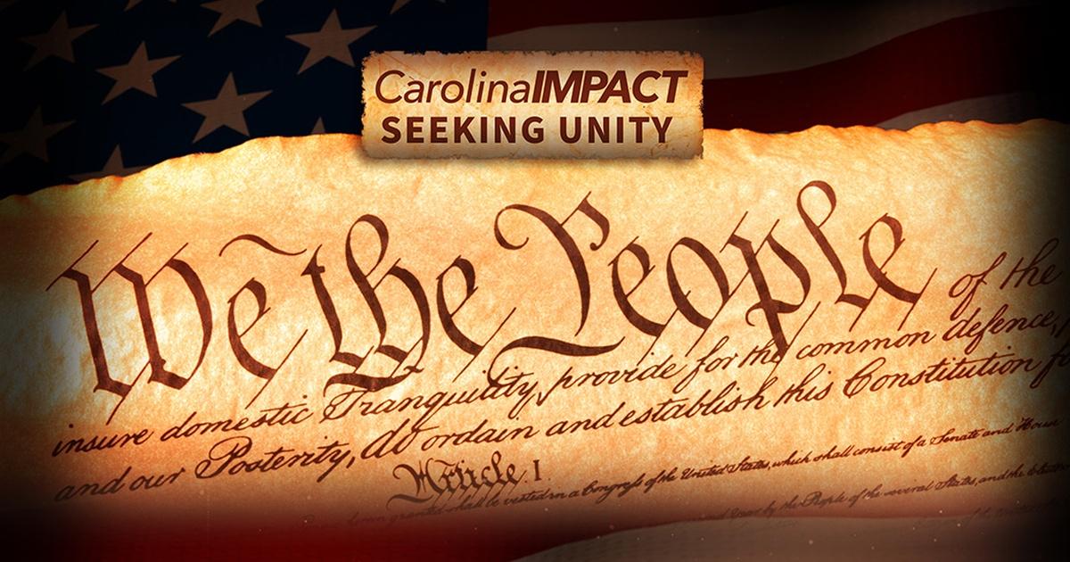 Carolina Impact | Carolina Impact: Seeking Unity | We The People ...
