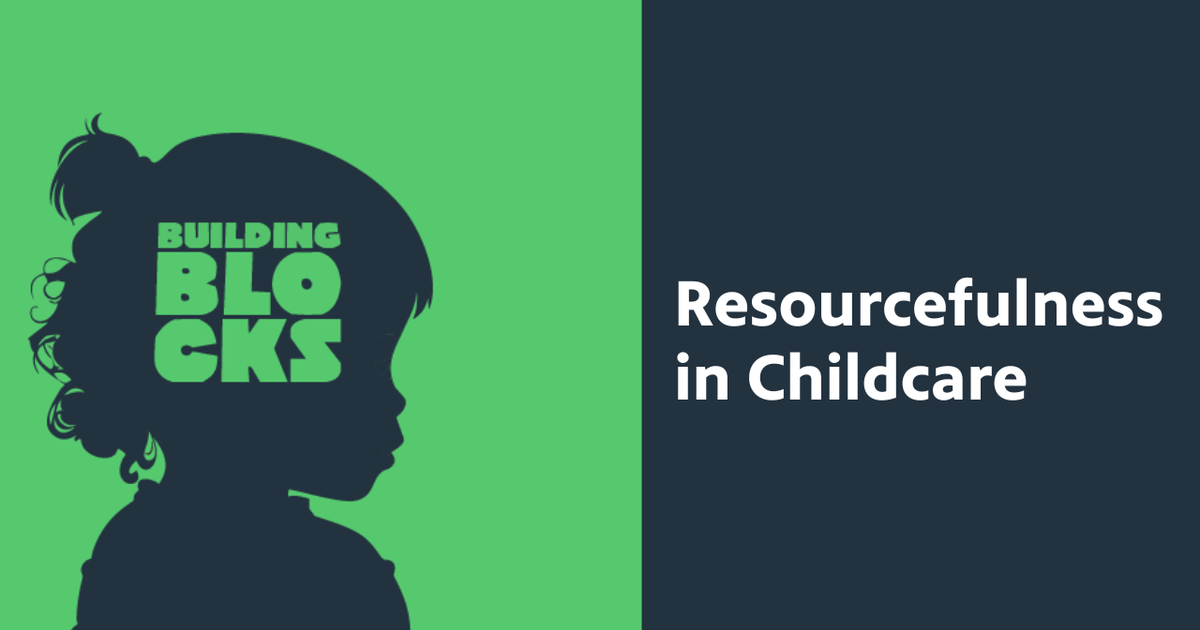 Building Blocks | Resourcefulness in Childcare | Episode 4 | PBS