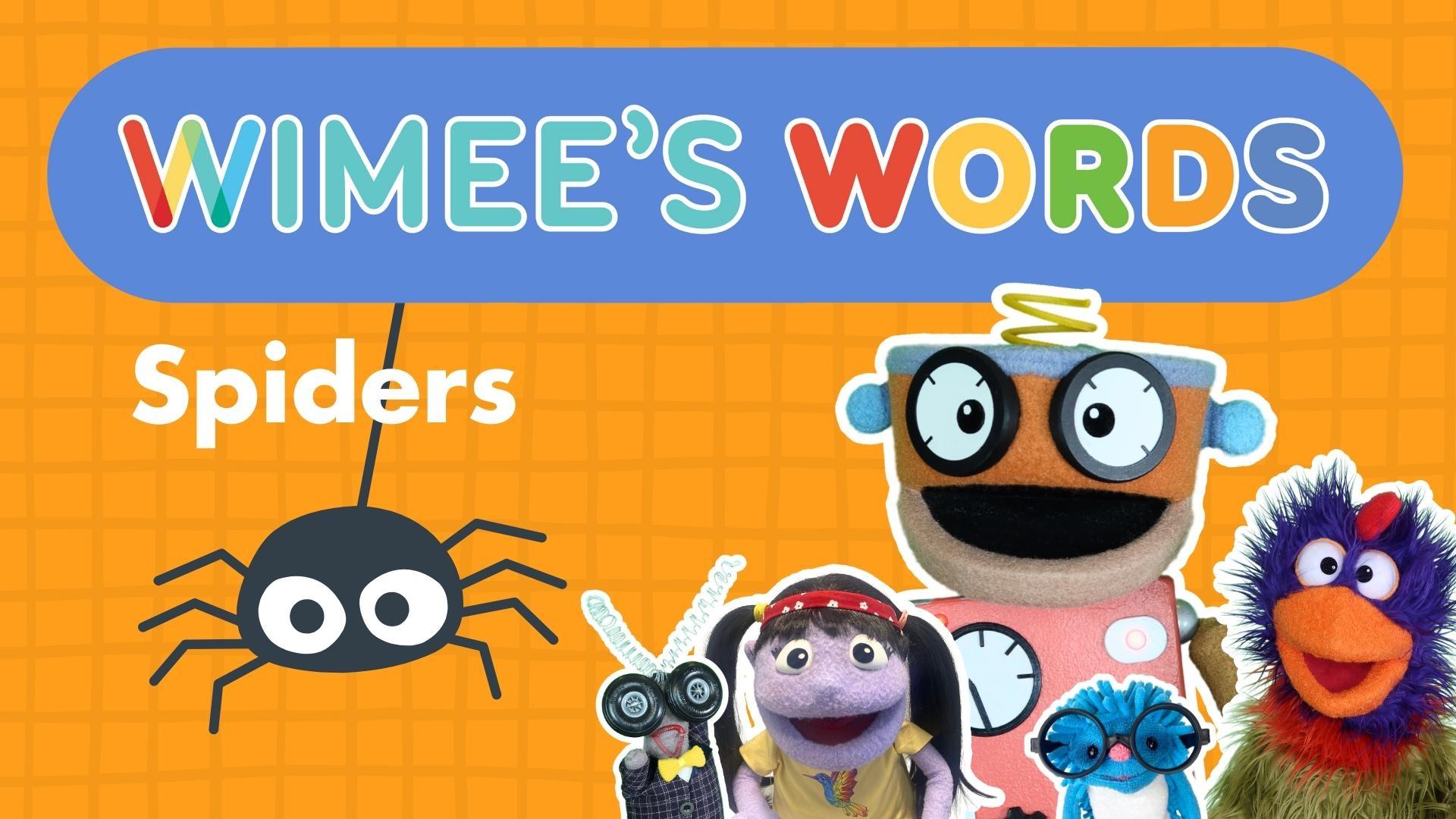 Spiders | Wimee’s Words | THIRTEEN - New York Public Media