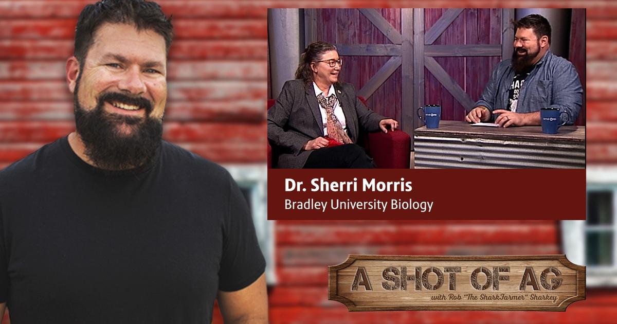 A Shot of AG | S02 E44: Dr. Sherri Morris | Bradley University Biology ...