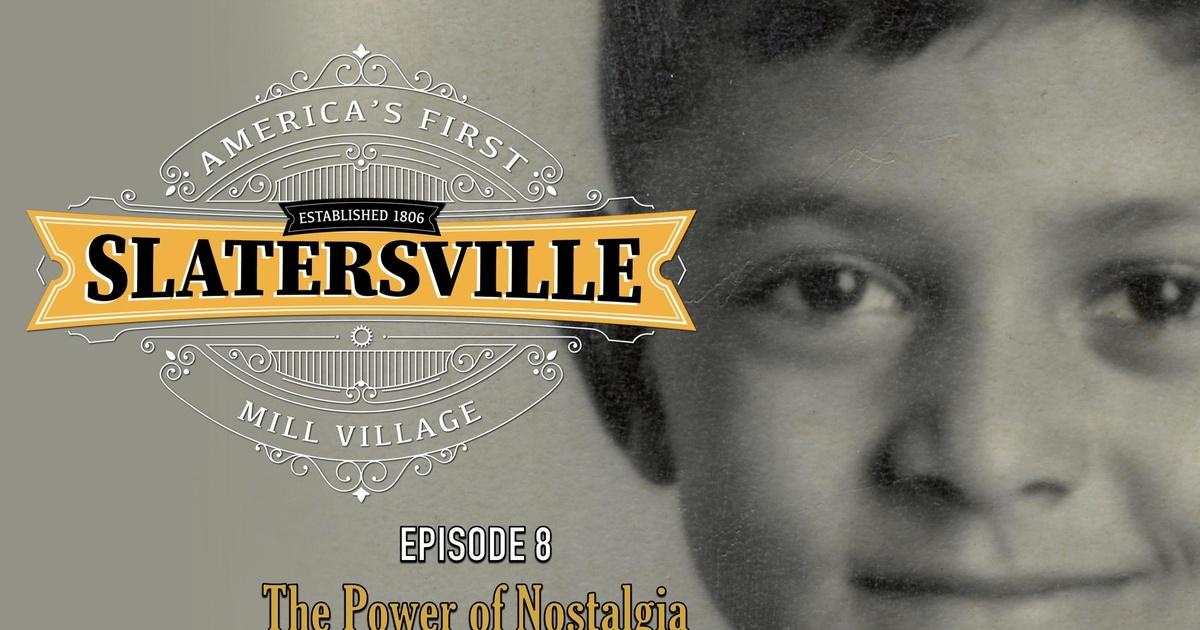 Slatersville: America's First Mill Village | The Power of Nostalgia ...
