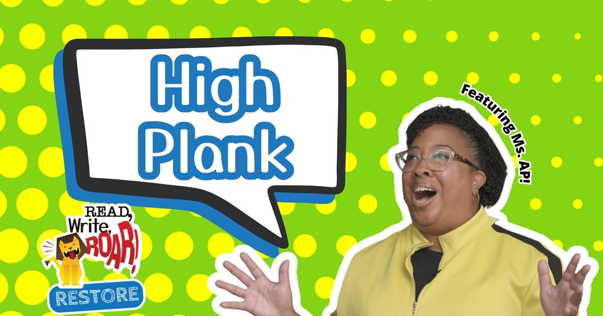 Read, Write, ROAR! | Read, Write, ROAR! Restore - High Plank | Season 1 ...