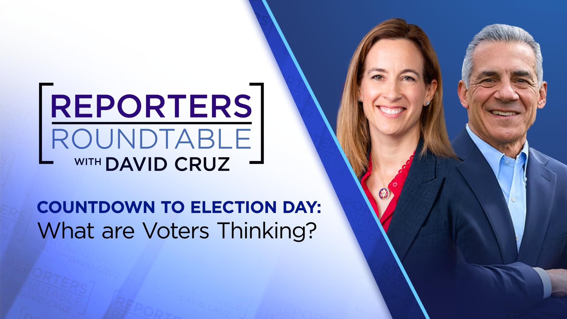 Countdown to Election Day: What Are Voters Thinking? | Reporters ...