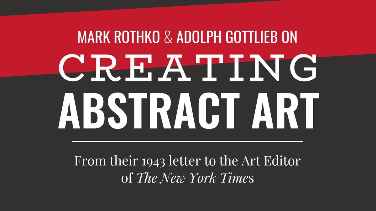Mark Rothko and Adolph Gottlieb on Creating Abstract Art | American ...