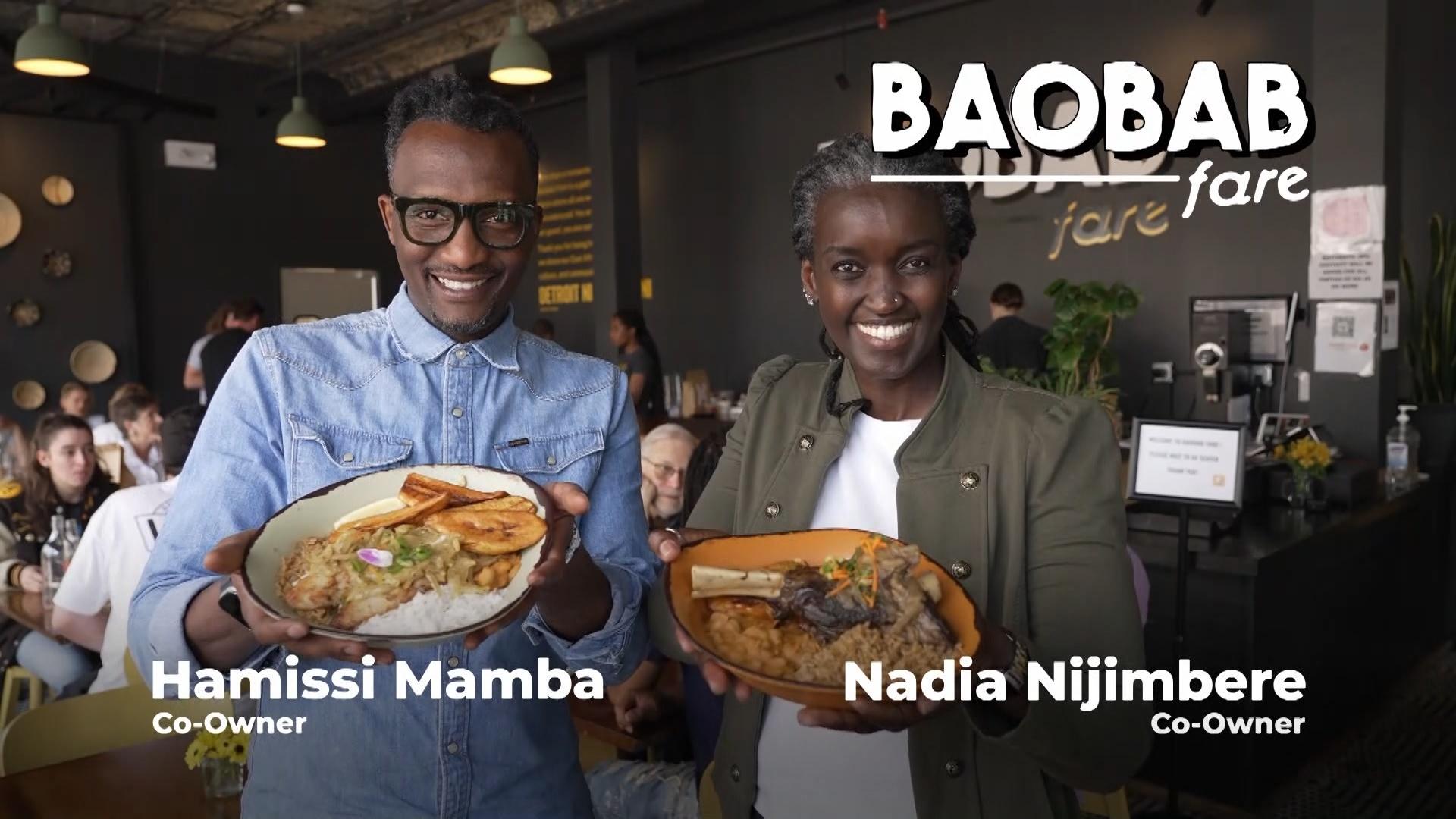 BAOBAB FARE / Hamissi Mamba and Nadia Nijimbere, Detroit, MI | Start Up ...