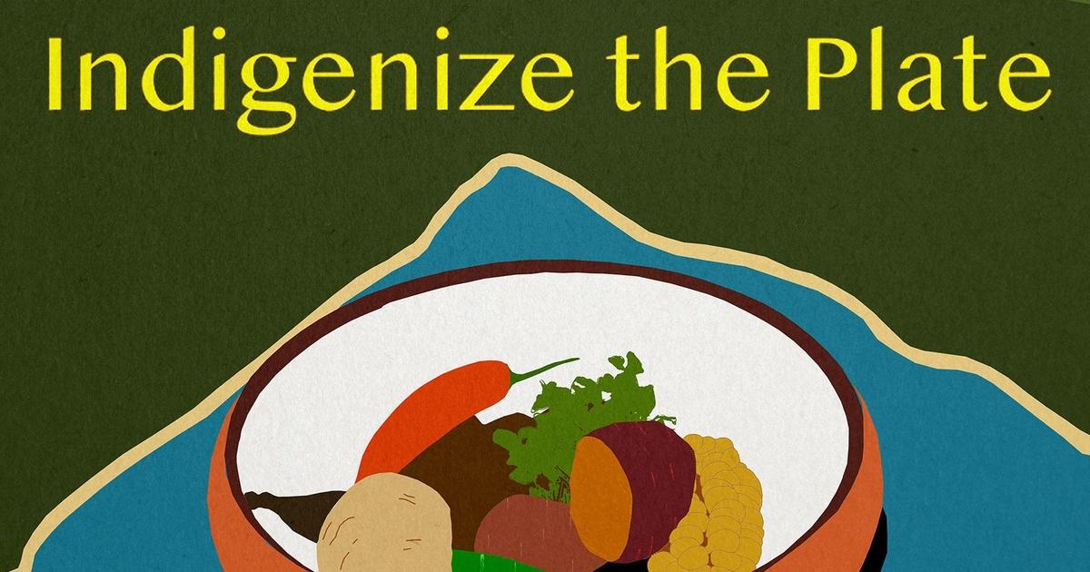 Indigenize the Plate | PBS