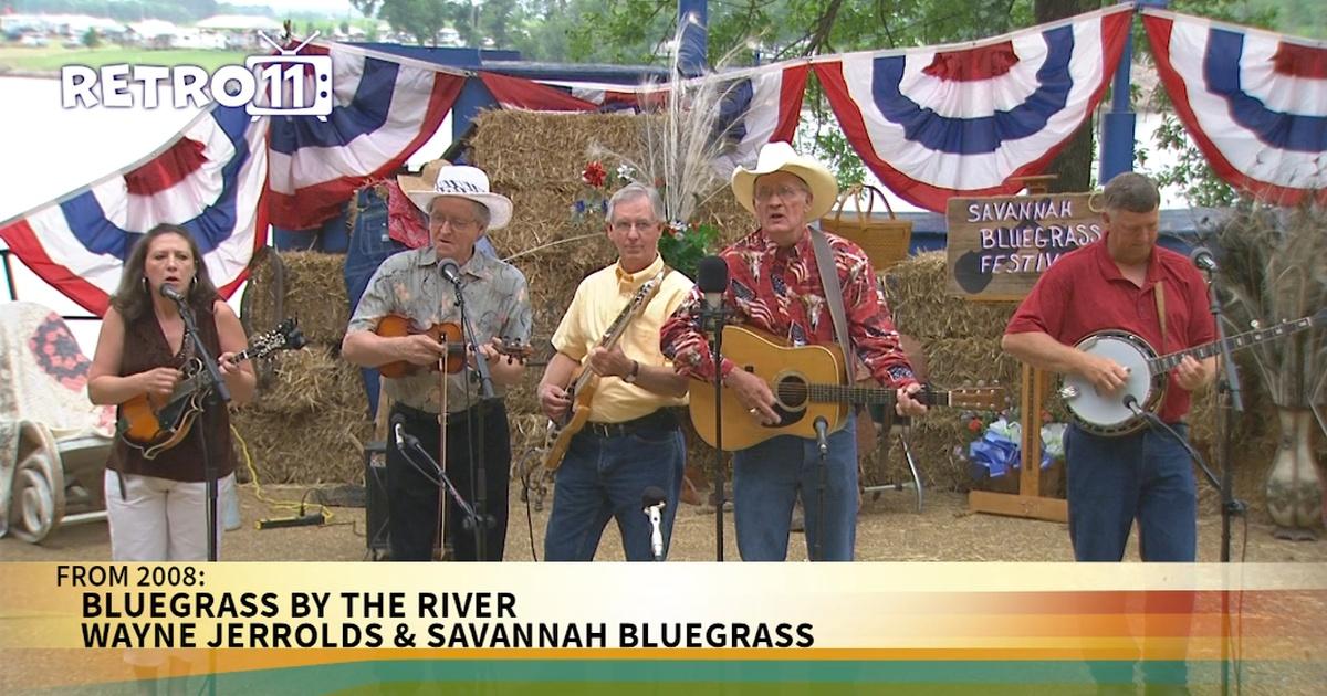 Retro 11 | Bluegrass By The River: Wayne Jerrolds & Savannah Bluegrass ...