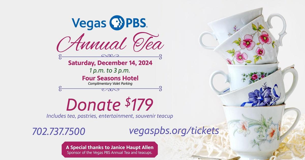 Vegas PBS | Vegas PBS Annual Tea Donate Today! | WTTW