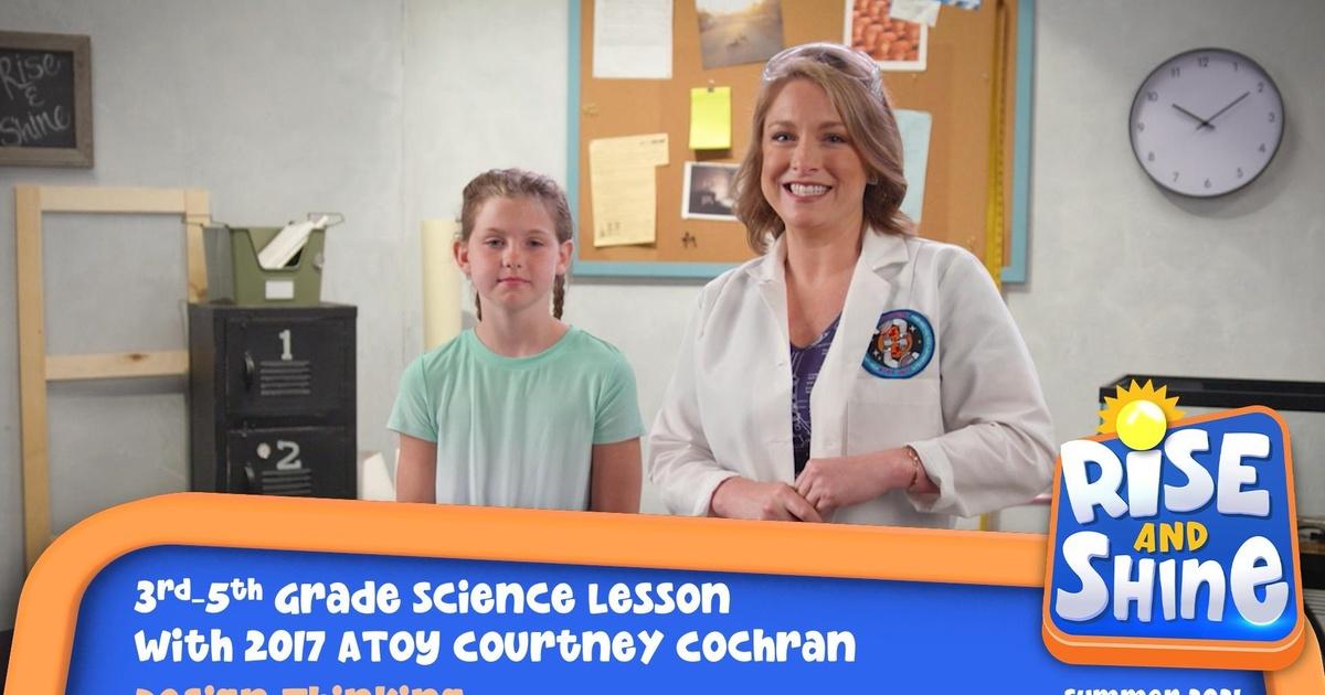 Rise and Shine | Science Courtney Cochran Design Thinking | Season 2021 ...