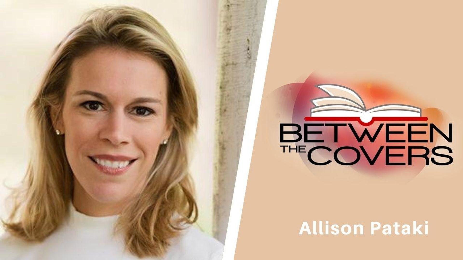 Allison Pataki | Between The Covers | ALL ARTS