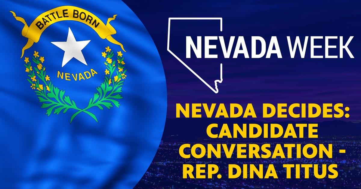 Nevada Week | Nevada Decides: Candidate Conversation - Rep. Dina Titus ...