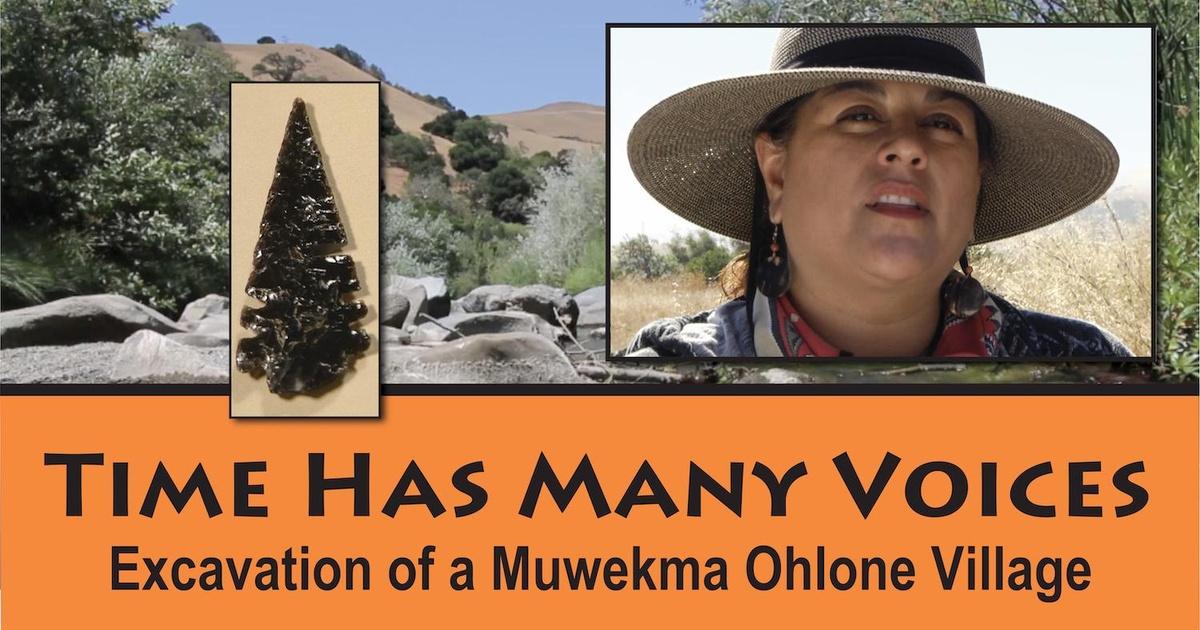 Time Has Many Voices: The Excavation of a Muwekma Ohlone Village | Time ...