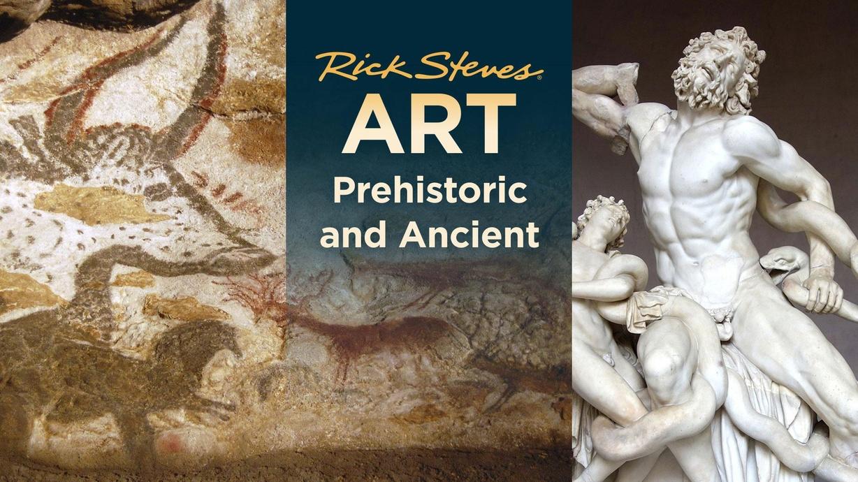 Rick Steves Art, Prehistoric and Ancient | Watch on PBS Wisconsin