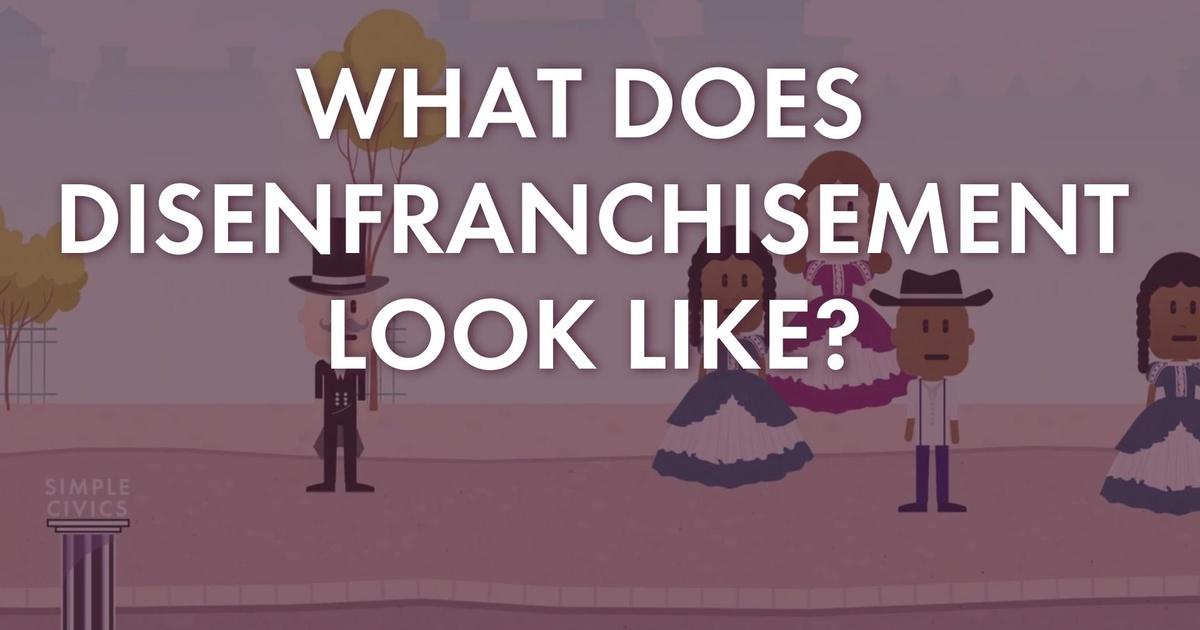 Simple Civics | What Does Disenfranchisement Look Like? | PBS