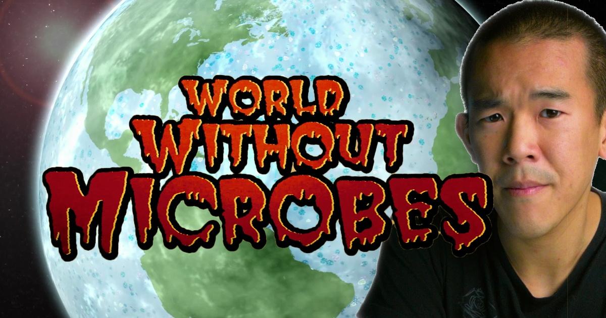 I Contain Multitudes | A World Without Microbes: An Apocalyptic Thought ...