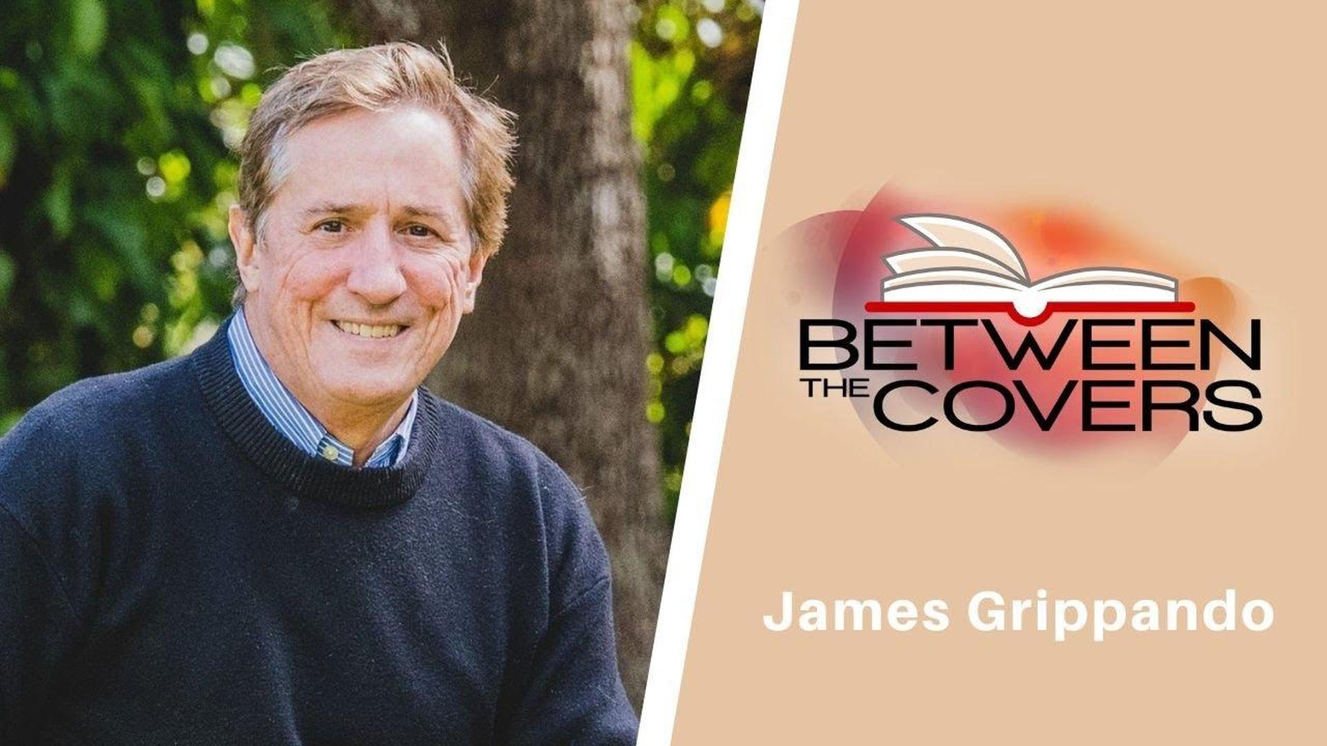James Grippando | Between The Covers | ALL ARTS