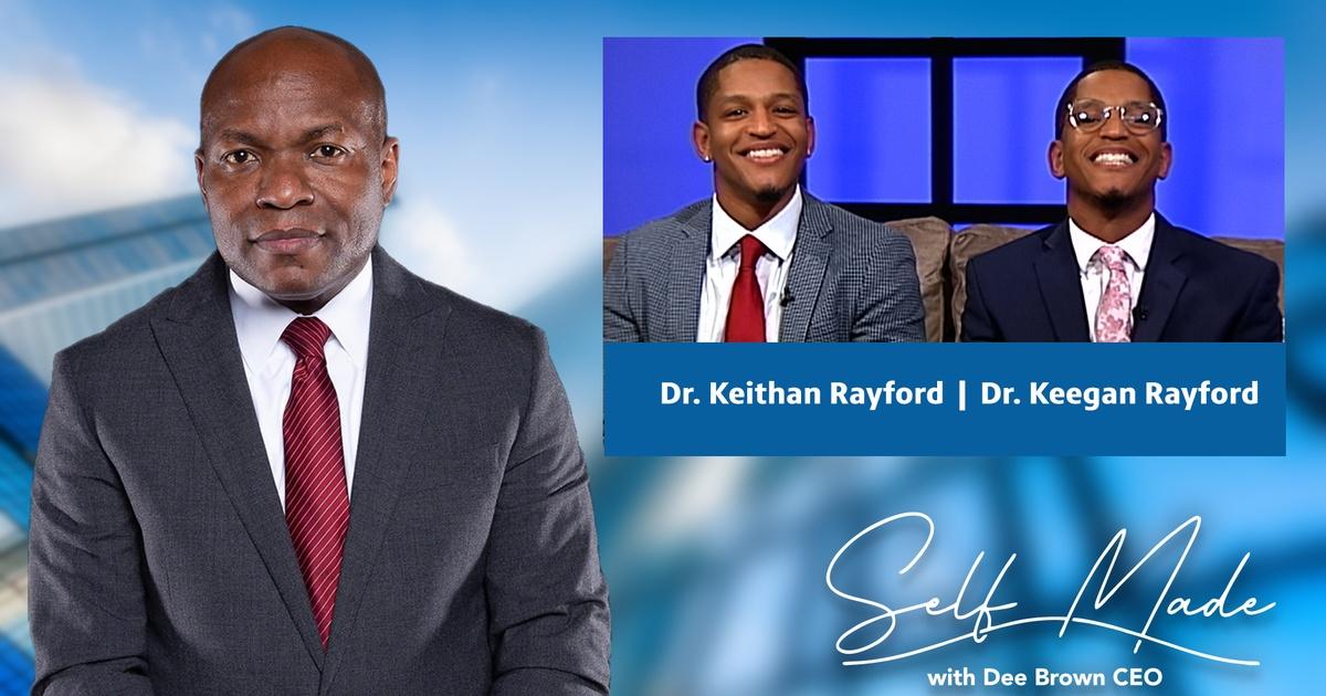 Self Made with Dee Brown CEO | S02 E21: Dr. Keithan Rayford & Dr ...