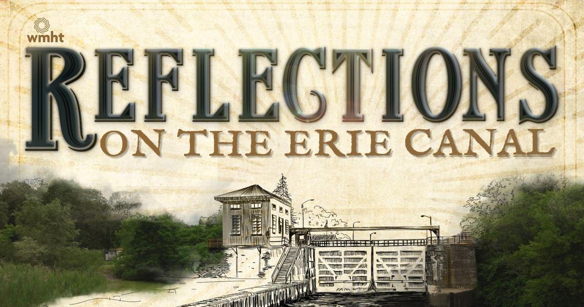 Reflections on the Erie Canal | PBS