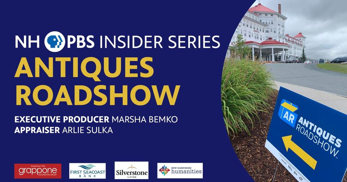NHPBS Presents | NHPBS Insider Series | Antiques Roadshow | PBS
