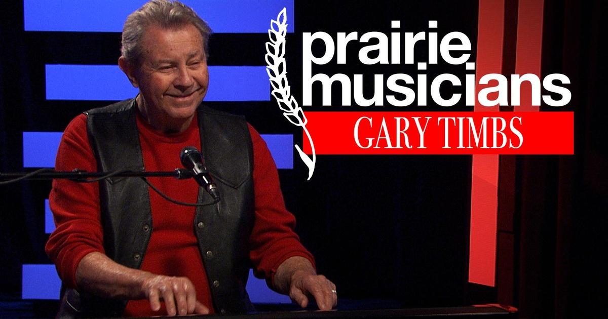 Prairie Musicians | Prairie Musicians: Gary Timbs | Season 2022 | PBS