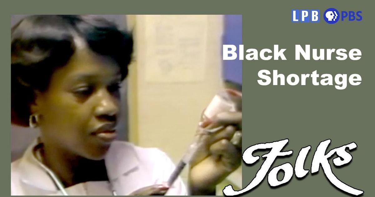 Folks | Black Nurse Shortage | Season 4 | Episode 6 | PBS