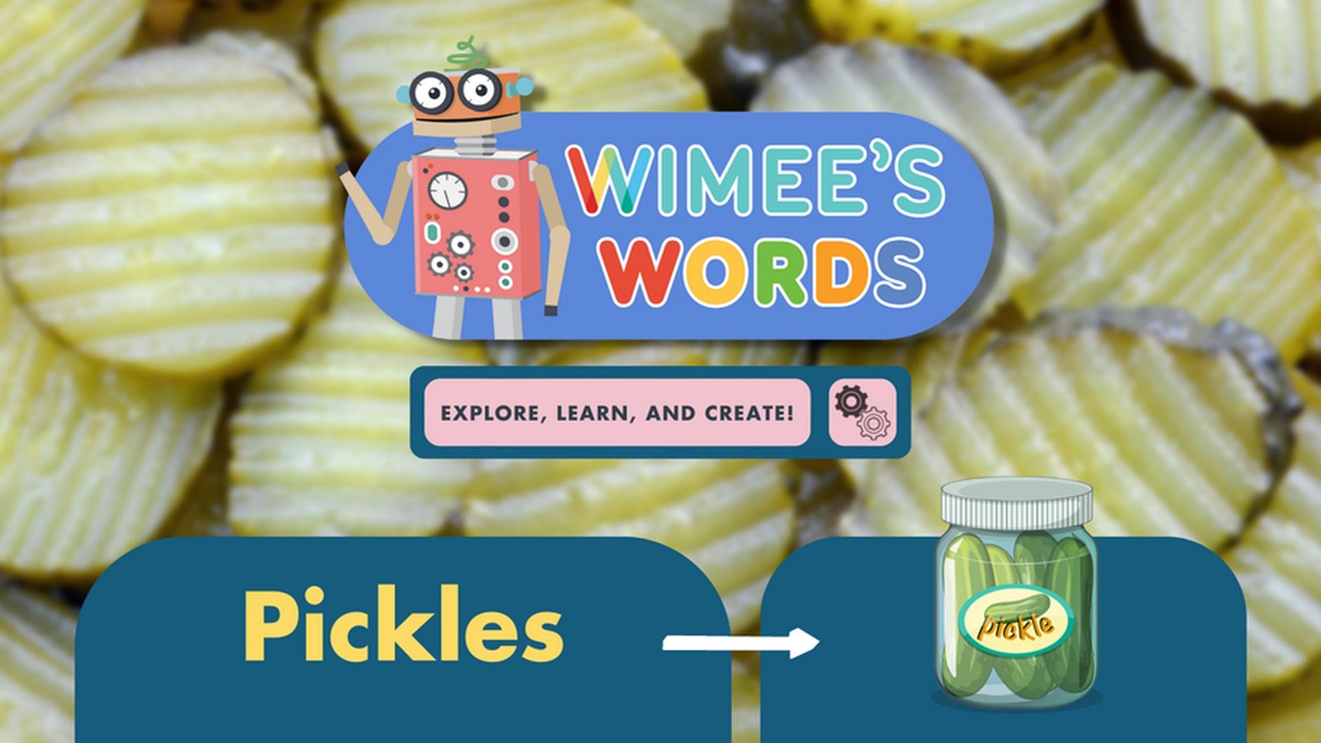 Pickles | Wimee’s Words | THIRTEEN - New York Public Media