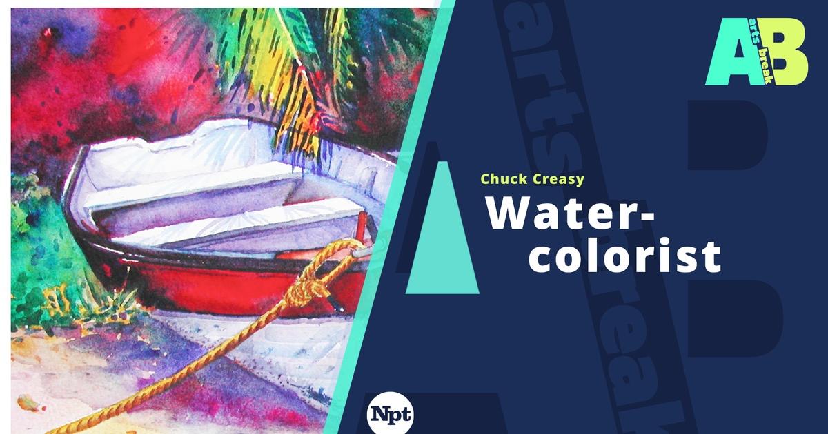 Arts Break | Chuck Creasy, Watercolorist | Episode 32 | PBS