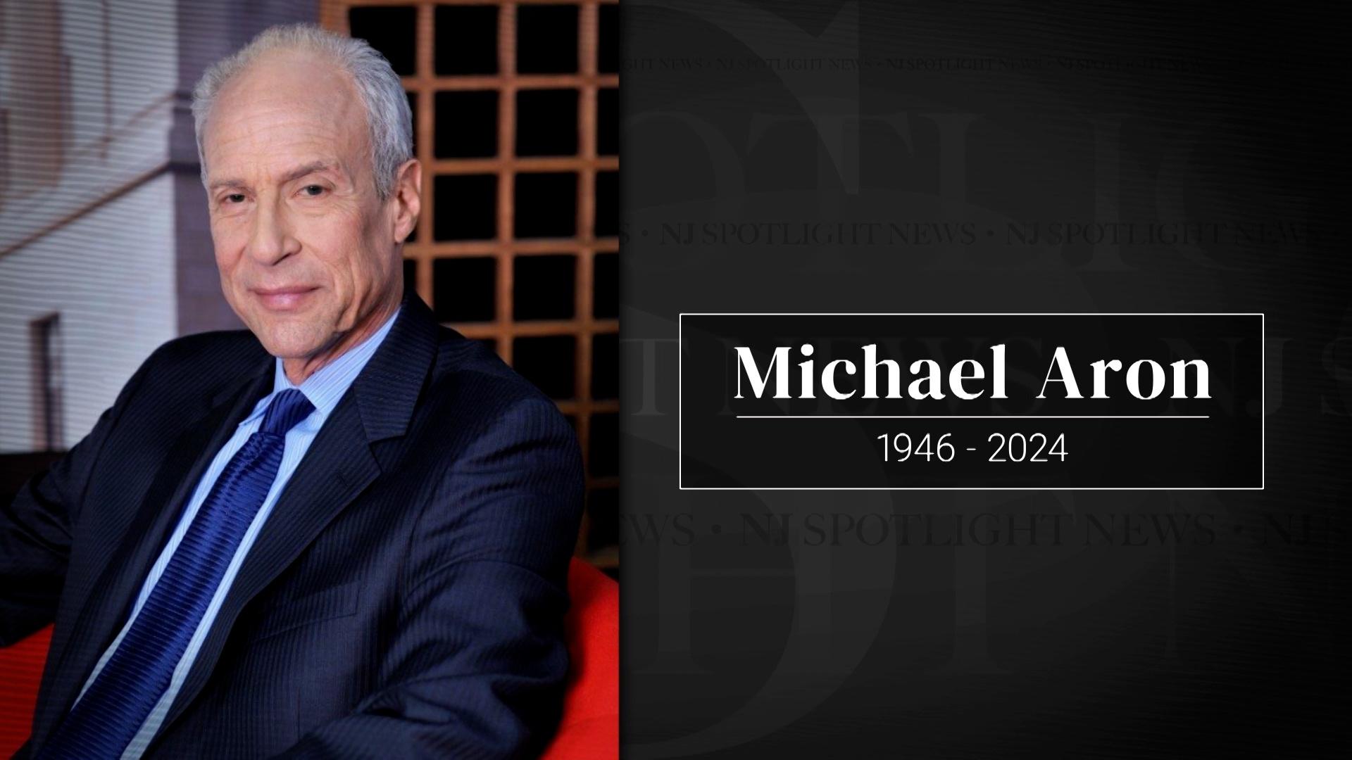 Remembering Michael Aron as 'the authoritative voice' | NJ Spotlight ...