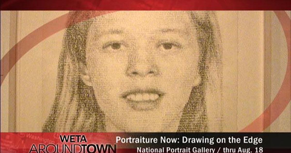 WETA Around Town | Portraiture Now: Drawing on the Edge | PBS